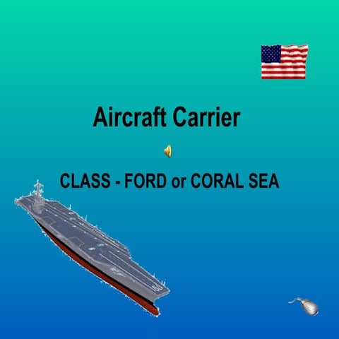 Aircraft Carrier Ford Class | PPT