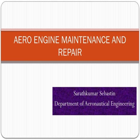 Aircraft Engine repair and maintenance_PPT_Sebastin.pptx