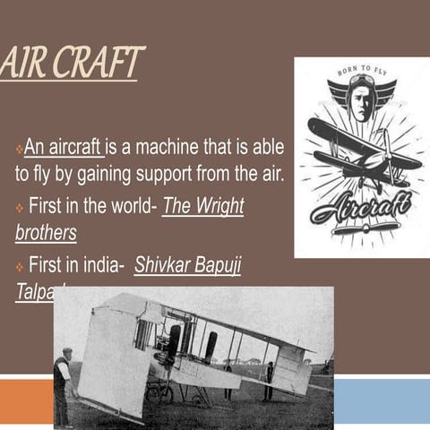 AIR CRAFTS TYPES , PRINCIPLES & MAIN PARTS | PPTX