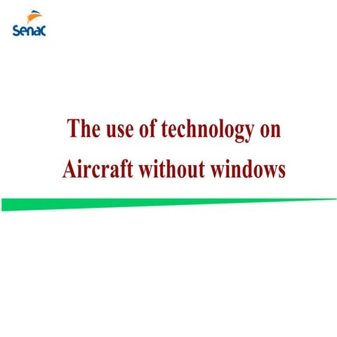 Aircraft without windows | PDF | Air Travel | Travel Type