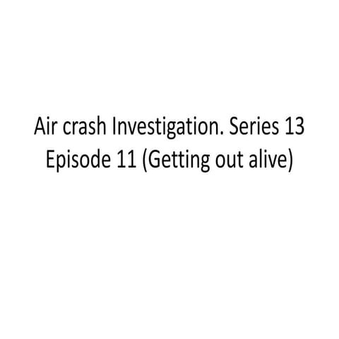 Air crash investigation | PPTX