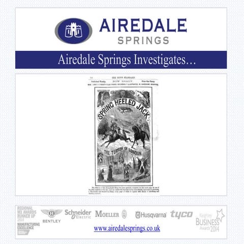 Airedale Springs Investigates Spring-heeled Jack | PPTX