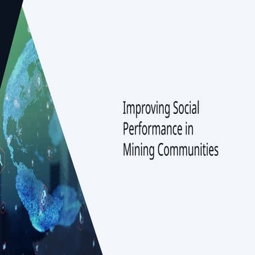 Improving Social Performance in Mineral Mining | PPT
