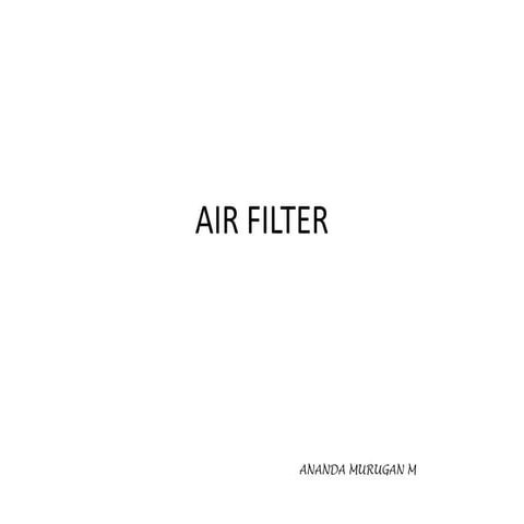 Air filter and types | PDF