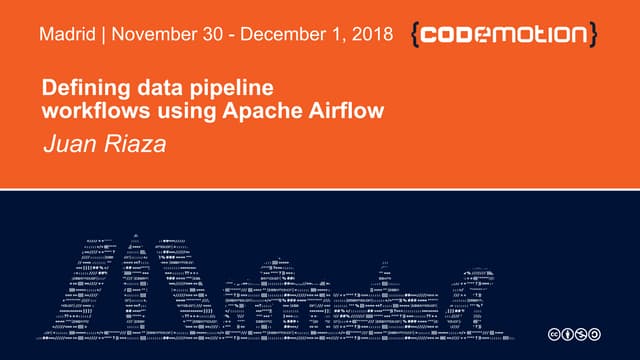 Juan Riaza | Defining data pipelines workflows using Apache Airflow ... Juan Riaza | Defining data pipelines workflows using Apache Airflow ...
