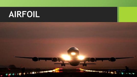Airfoil | PPTX