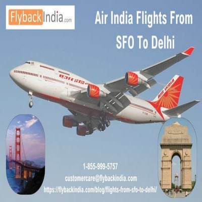 Air India Flights From SFO To Delhi | PDF