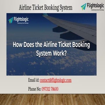 Airline Ticket Booking System, Airline Booking System | PPTX