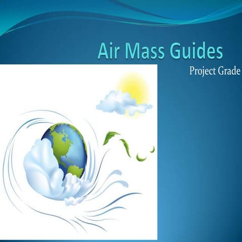 Air Mass Guides | PPT