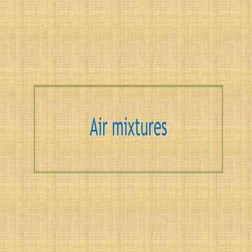 Air mixture | PPTX