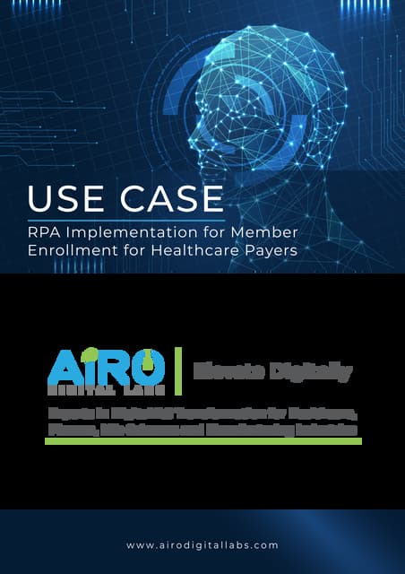 Airo Digital Labs Rpa Use Case Member Enrollment Pdf Robotics