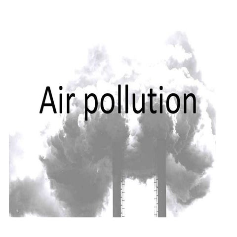 Air Pollution | PPT