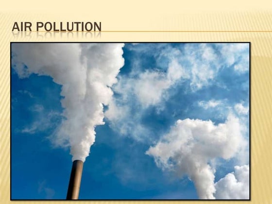 Air pollution | PPT
