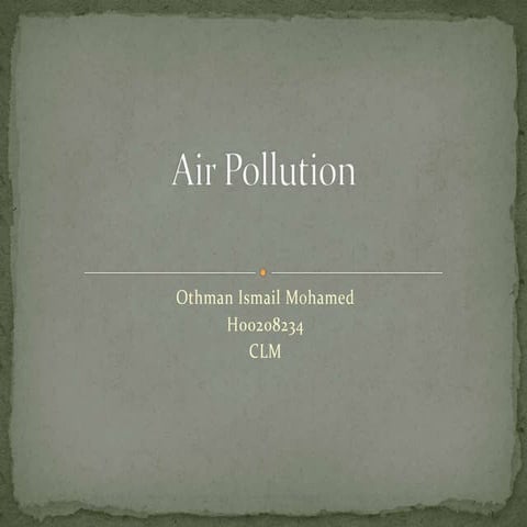 Air pollution ppt | PPT