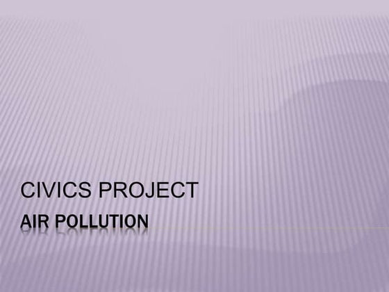 Pollution Presentation | PPT