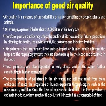 Importance of good air quality and different pollutants. | PPTX