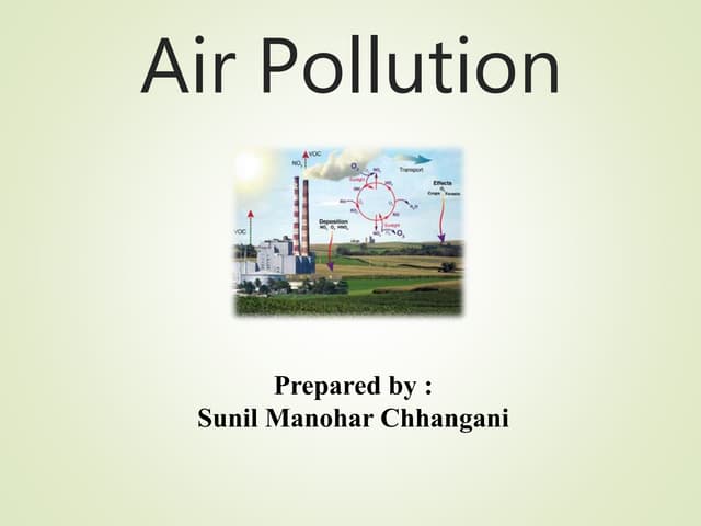 Air Pollution (slide presentation) | PPTX