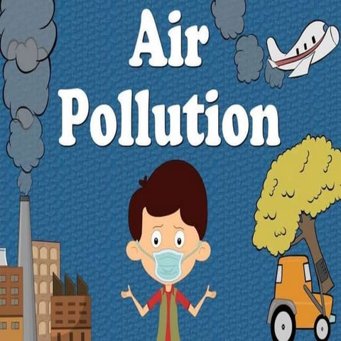 Air pollution | PPTX