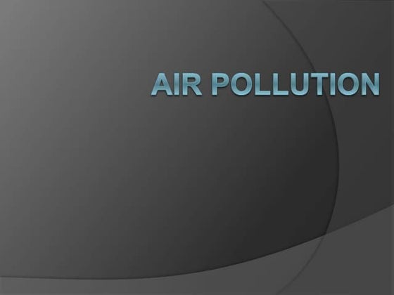 Air Pollution.pptx