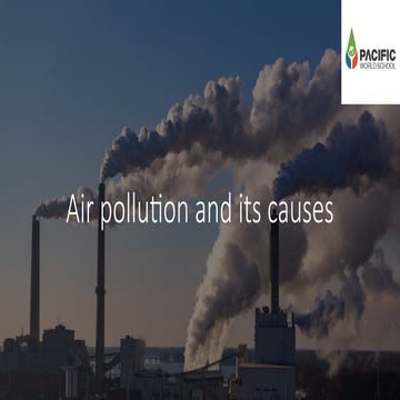 Air pollution power point presentation.. | PPTX