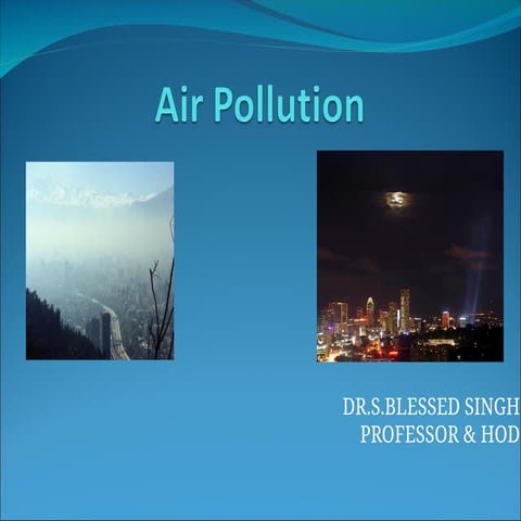 AIR POLLUTION.ppt community medicine dept | PPT