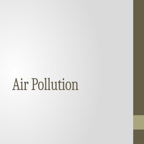 Air Pollution(definitions,causes,effects).pptx