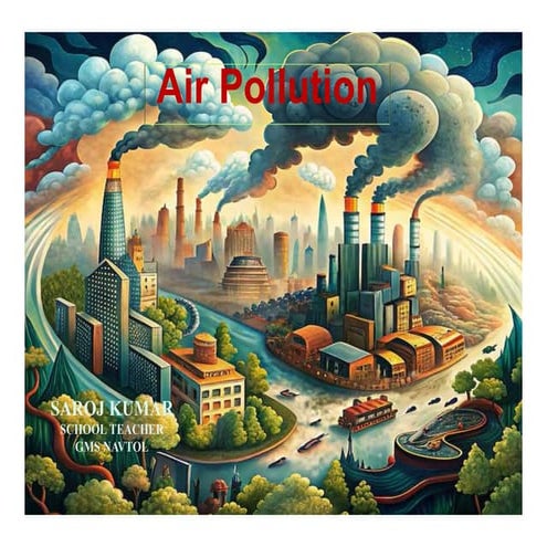 air pollution , effects of humans life and its prevention | PDF