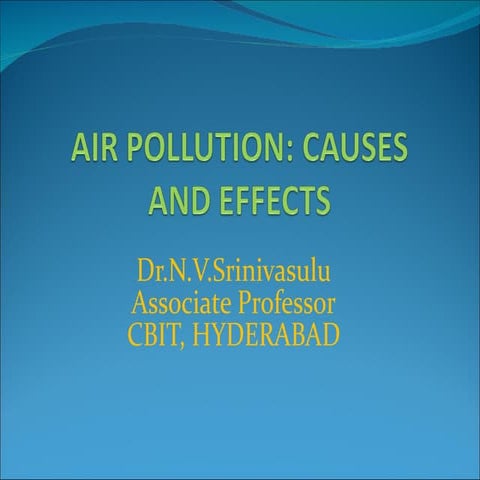 Air pollutionand its effects and causes | PPT