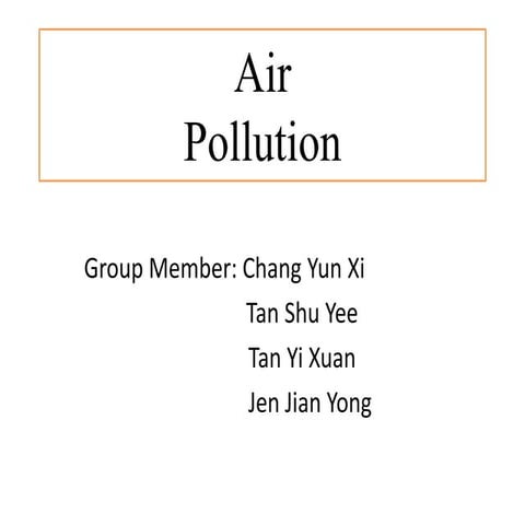 Air pollution | PPTX | Indoor Environmental Quality | Home & Garden