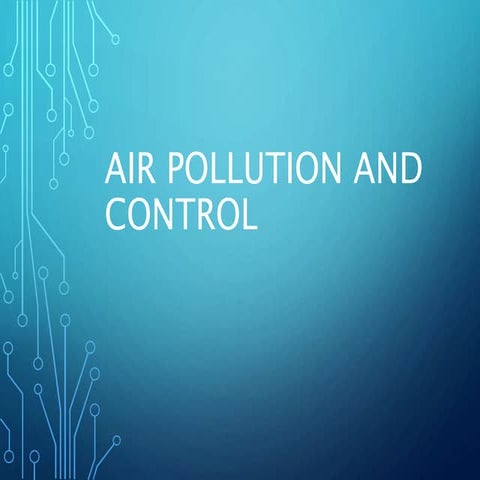 Air pollution and control | PPT