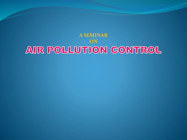 Monitoring of air pollution | PPT