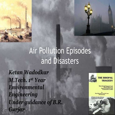Air Pollution Episodes And Disasters | PPTX
