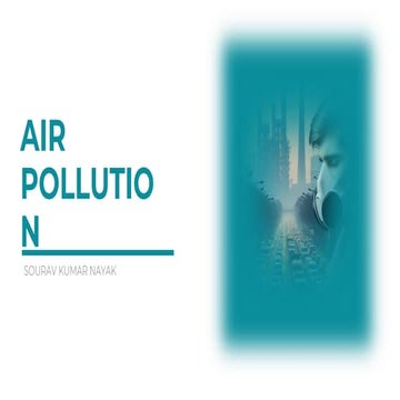 Air Pollution & Global Warming | PPTX