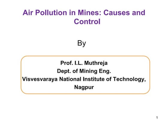 Dust monitoring and control in metal Mines | PPTX