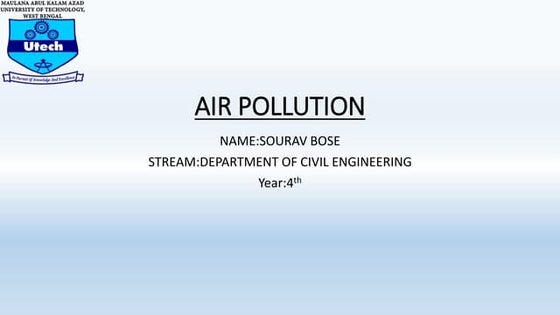 AIR POLLUTION ENVIRONMENT PROJECT WORK IN MY SCHOOL | PPTX | Indoor ...