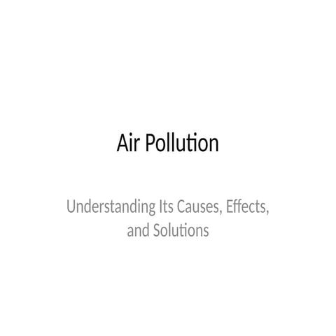 Air_Pollution_Presentation.pptxggjkkjjjjjjhhhy | PPT