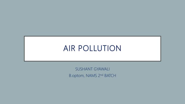 Air_Pollution_Environmental_Science_B.pharm_2nd_sem.pptx