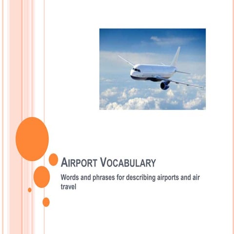 Airport ESL Vocabulary | PPTX | Air Travel | Travel Type