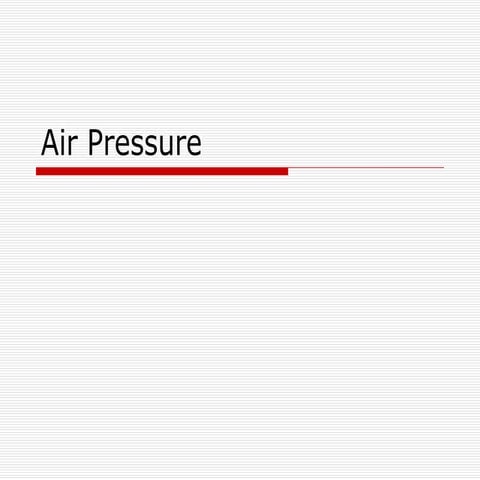 Air Pressure PowerPoint Presentation Grade 10 | PPT