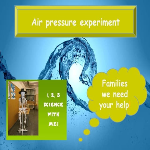 Air pressure experiment | PPT