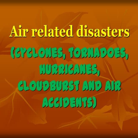 Air related disaters | PPTX