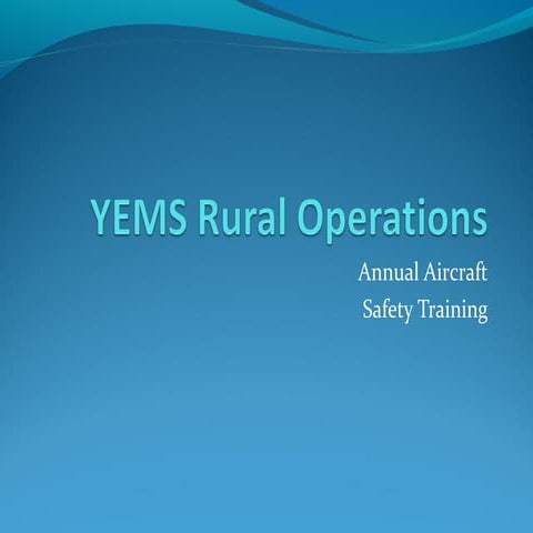 Medevac Safety - Aircraft | PPT