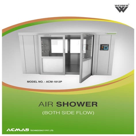 Laboratory Air Shower (Both Side Flow) by ACMAS Technologies Pvt Ltd. | PDF