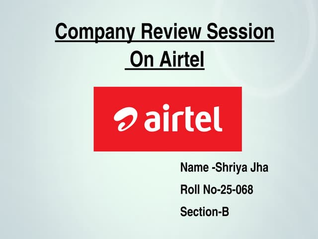 Ppt presentation on airtel | PPTX