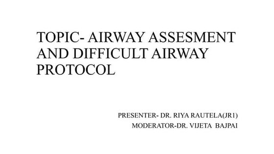 Airway assessment in anaesthesia | PPTX
