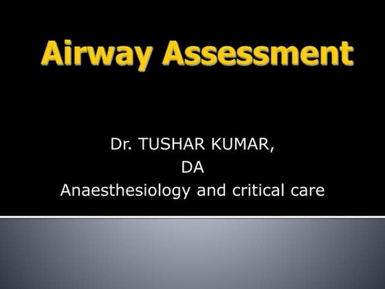 Airway assessment in anaesthesia | PPT