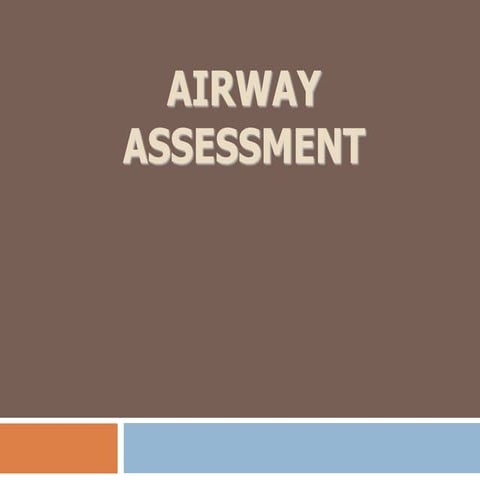 Assessment and management of Airway for BSc Nuursing Students | PPTX