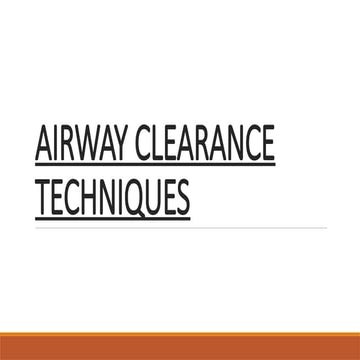 AIRWAY CLEARANCE TECHNIQUES presentation.pptx