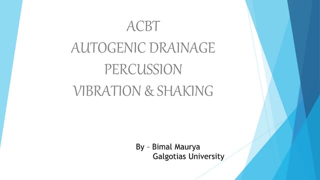 Active Cycle of Breathing Technique (ACBT) | PPTX