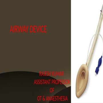 Airway devices MOUTH AND VENTILATOR PPT | PPTX